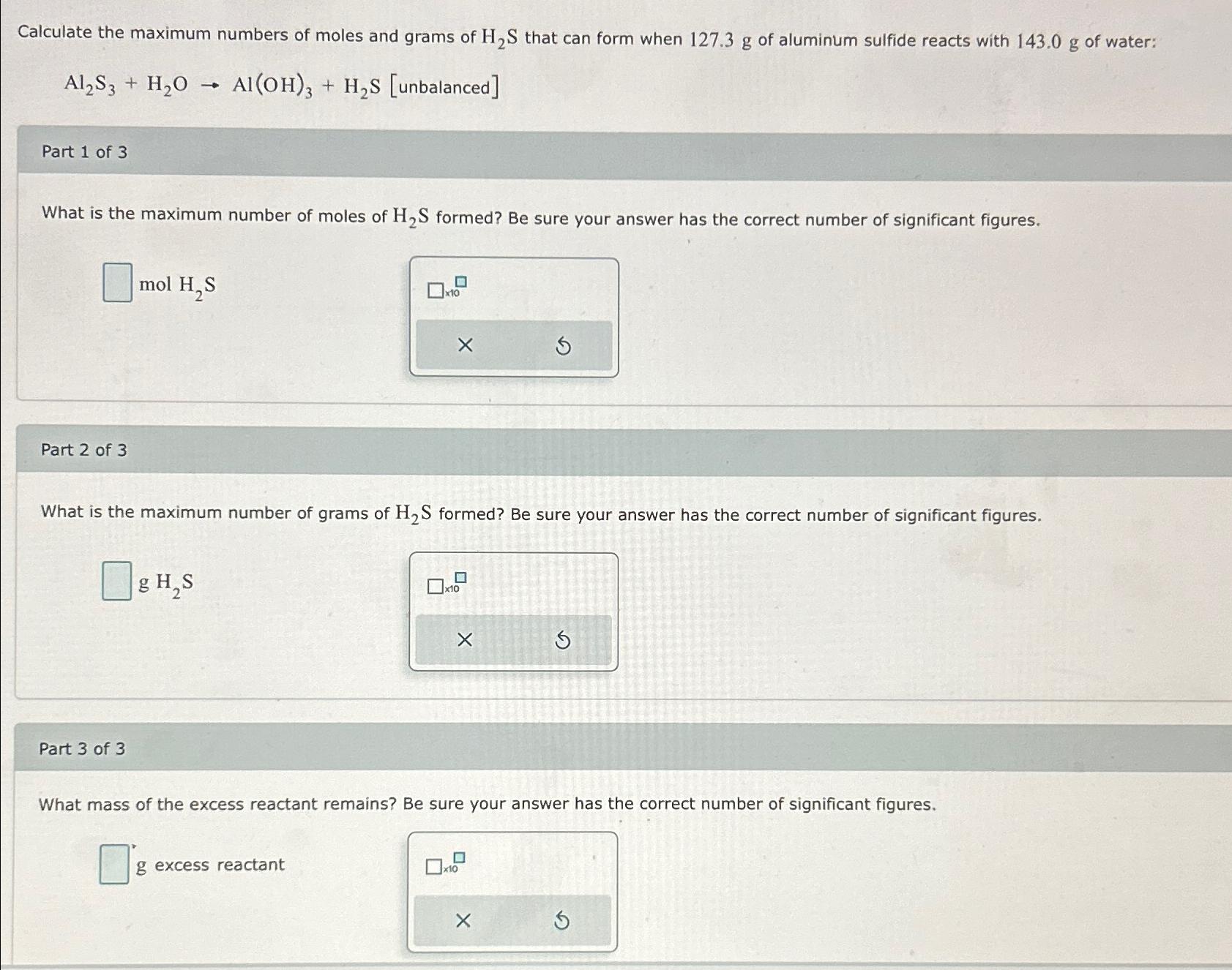 Solved Calculate the maximum numbers of moles and grams of | Chegg.com