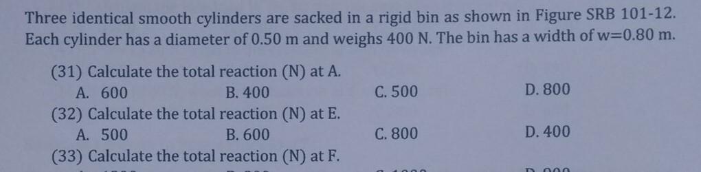 Solved Three identical smooth cylinders are sacked in a | Chegg.com