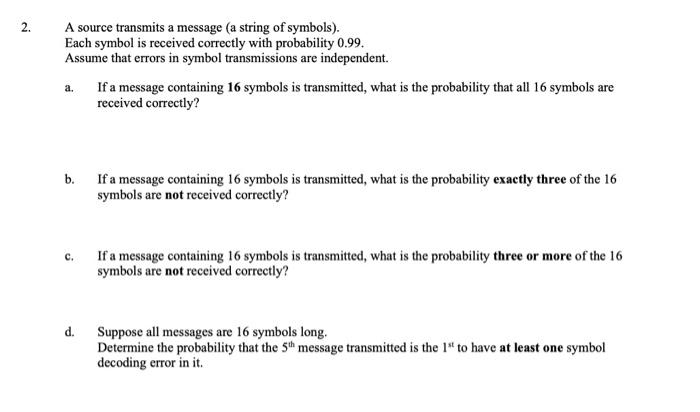 Solved 2 A Source Transmits A Message A String Of