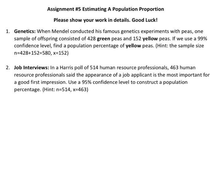 Solved Assignment \#5 Estimating A Population Proportion | Chegg.com