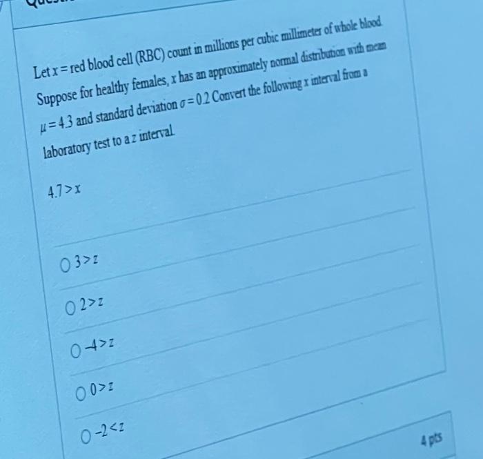 Solved Let x=red blood cell (RBC) count in millions per | Chegg.com