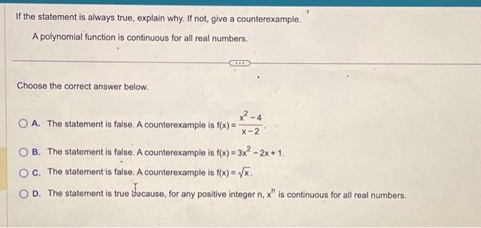 Solved If the statement is always true, explain why. If not, | Chegg.com