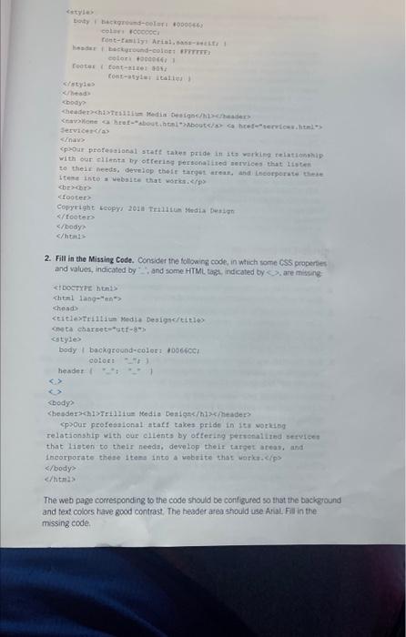 Solved 2. Fill in the Mising Code. Conskest the followirt | Chegg.com