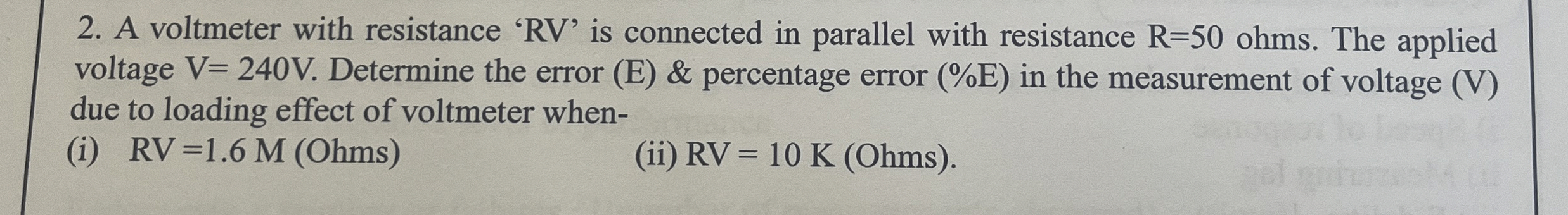 Solved A voltmeter with resistance 'RV' ﻿is connected in | Chegg.com
