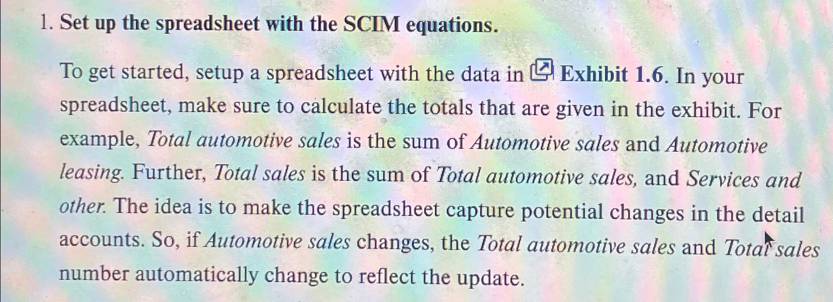 Solved Set up the spreadsheet with the SCIM equations.To get | Chegg.com