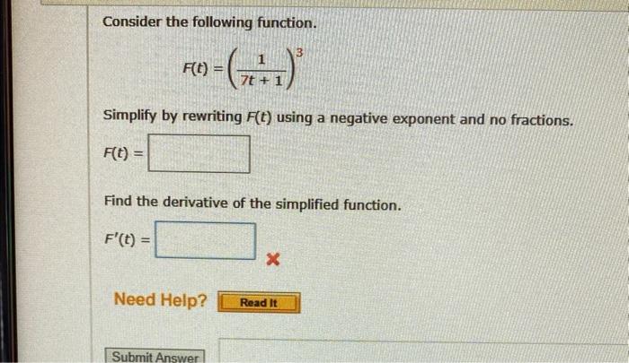 Solved Consider the following function. F(t)=(7t+11)3 | Chegg.com