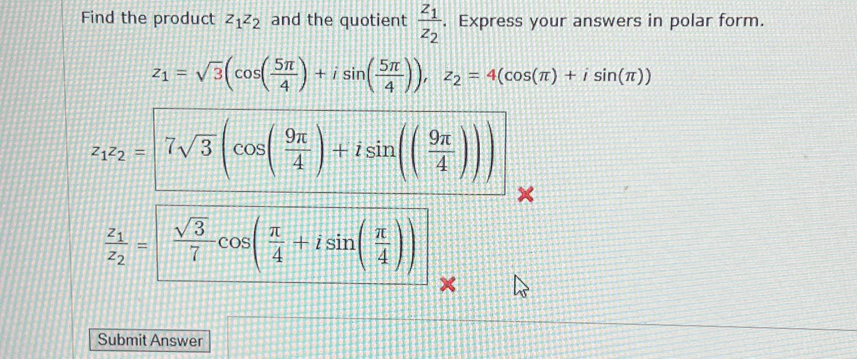 Solved Find the product z1z2 ﻿and the quotient z1z2. | Chegg.com