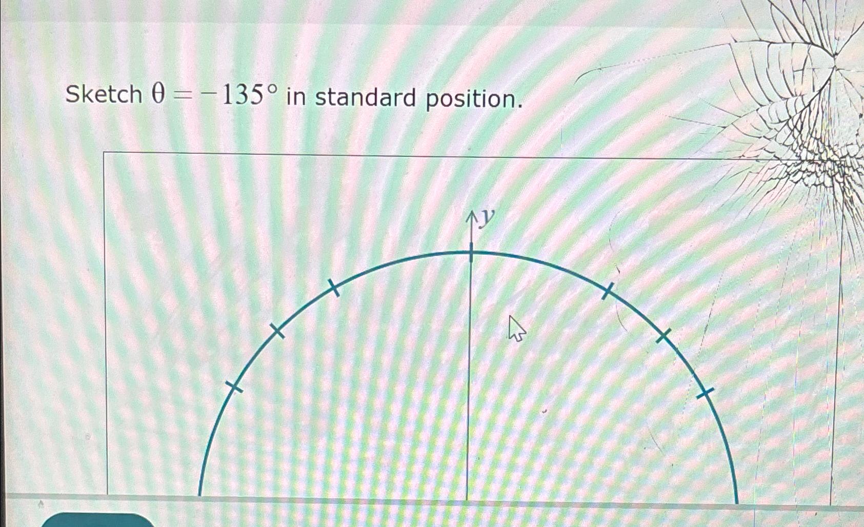 Solved Sketch θ=-135° ﻿in standard position. | Chegg.com