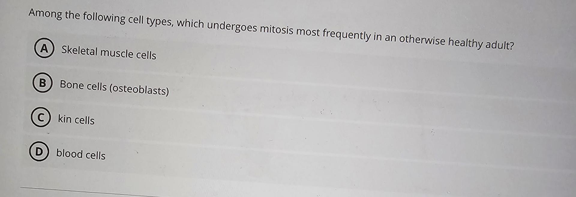 Solved Among the following cell types, which undergoes | Chegg.com
