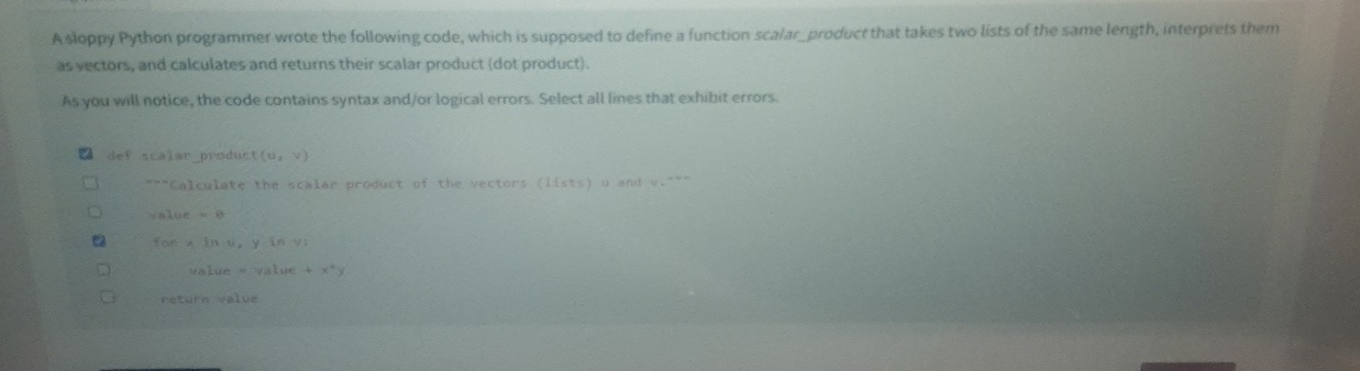 A stoppy Python programmer wrote the following code, | Chegg.com