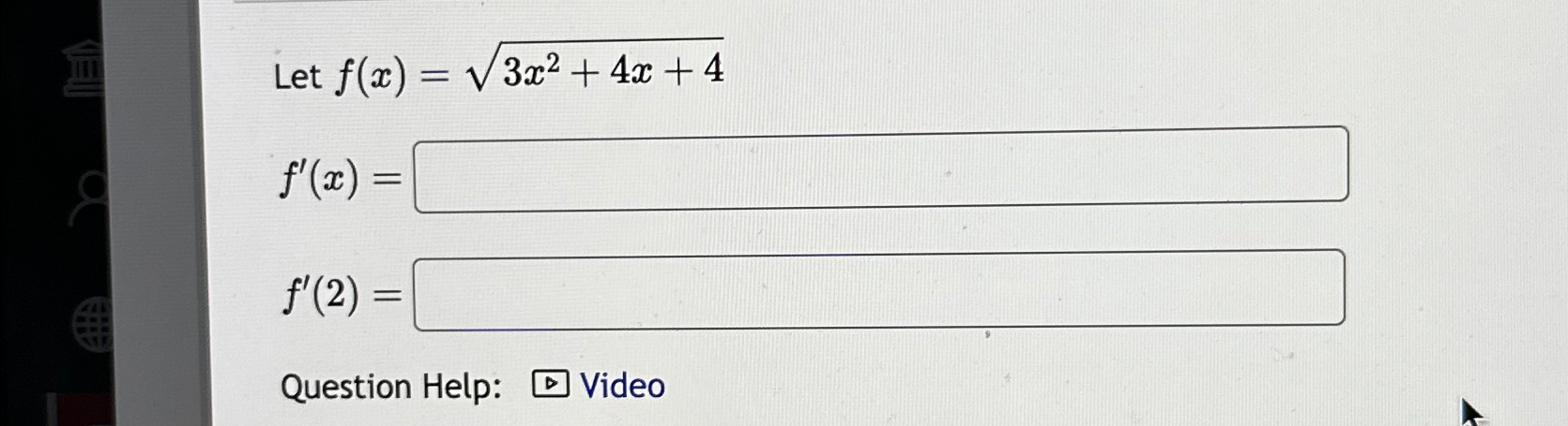Solved Let f(x)=3x2+4x+42f'(x)=f'(2)= | Chegg.com