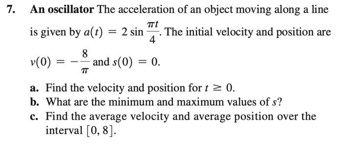 Solved An oscillator The acceleration of an object moving | Chegg.com