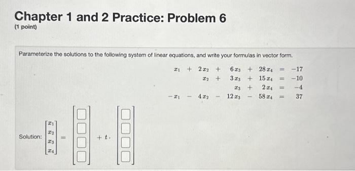 Solved Chapter 1 and 2 Practice: Problem 7 (1 point) | Chegg.com
