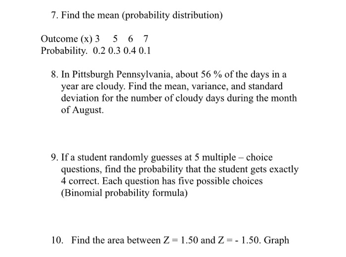 Solved 7. Find the mean (probability distribution) Outcome | Chegg.com