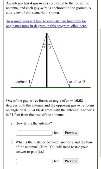 Solved An antenna has 4 guy-wires connected to the top of | Chegg.com