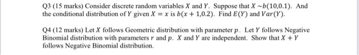Solved Q3 (15 marks) Consider discrete random variables X | Chegg.com