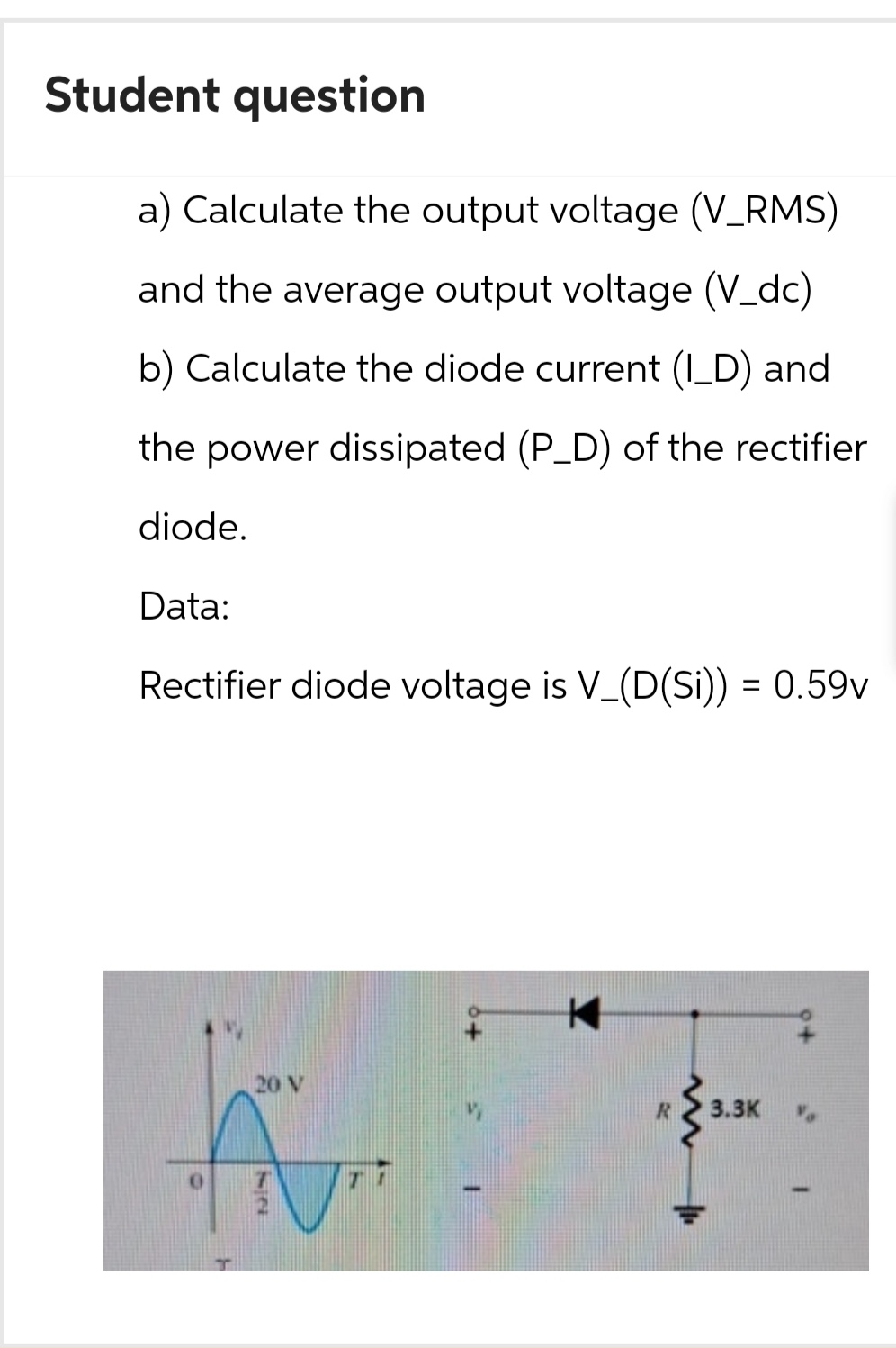 Solved Student questiona) ﻿Calculate the output voltage | Chegg.com