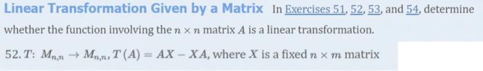 Solved Linear Transformation Given by a Matrix In Exercises | Chegg.com