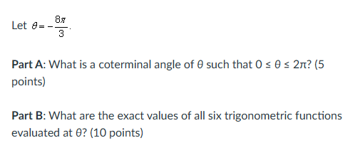 Solved Let Part A: What is a coterminal angle of θ such that | Chegg.com