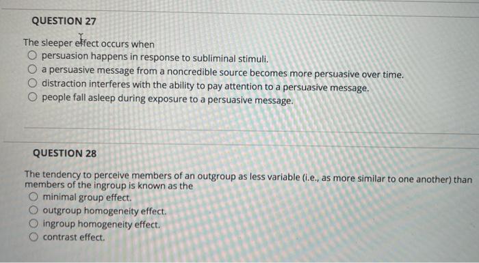 Solved QUESTION 27 The sleeper effect occurs when O | Chegg.com