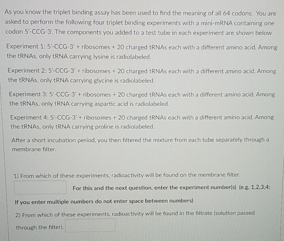 Solved As you know the triplet binding assay has been used | Chegg.com