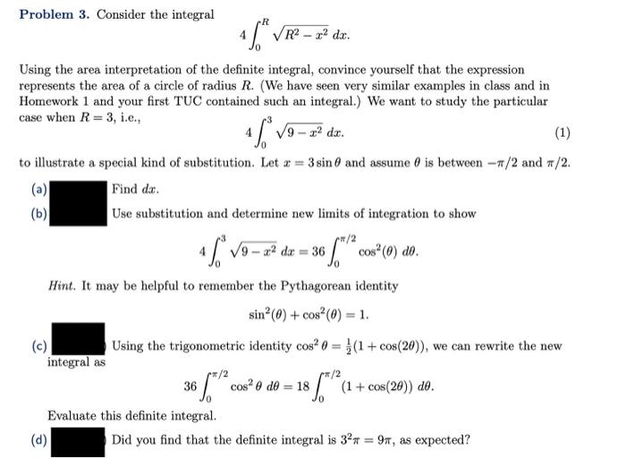 Solved Problem 3. Consider the integral 4∫0RR2−x2dx Using | Chegg.com