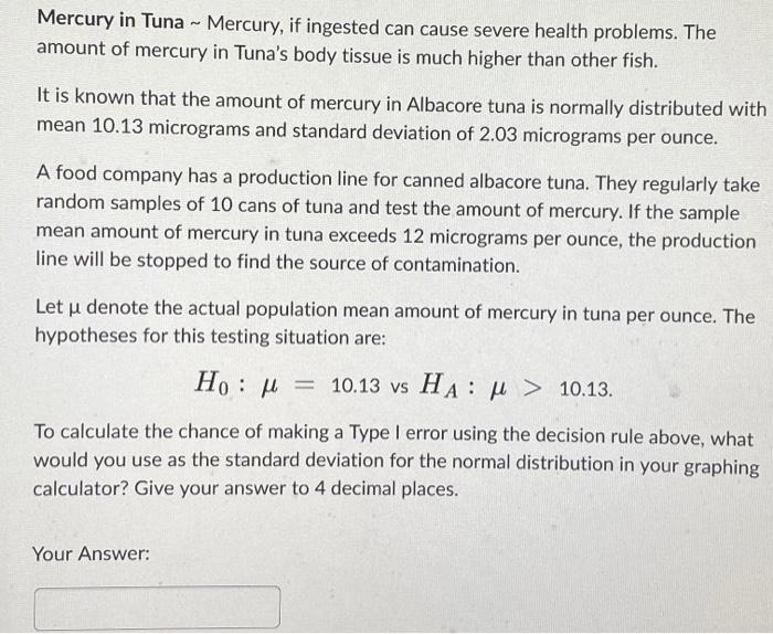 Solved Mercury in Tuna Mercury, if ingested can cause severe | Chegg.com