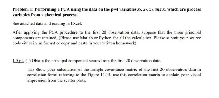 Problem 1: Performing a PCA using the data on the | Chegg.com
