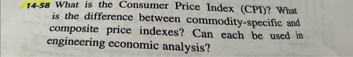 Solved 14-58 What is the Consumer Price Index (CPI)? What is | Chegg.com