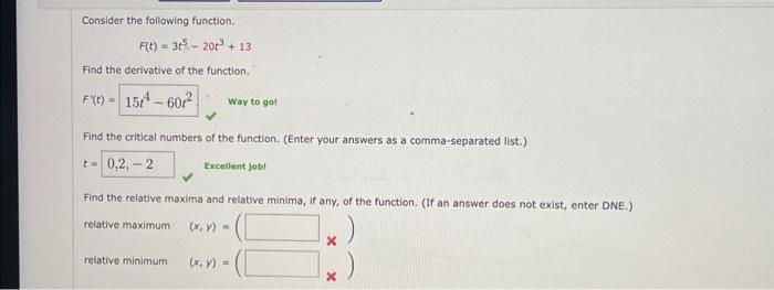 Solved Consider the following function. F(t)=3t5−20t3+13 | Chegg.com