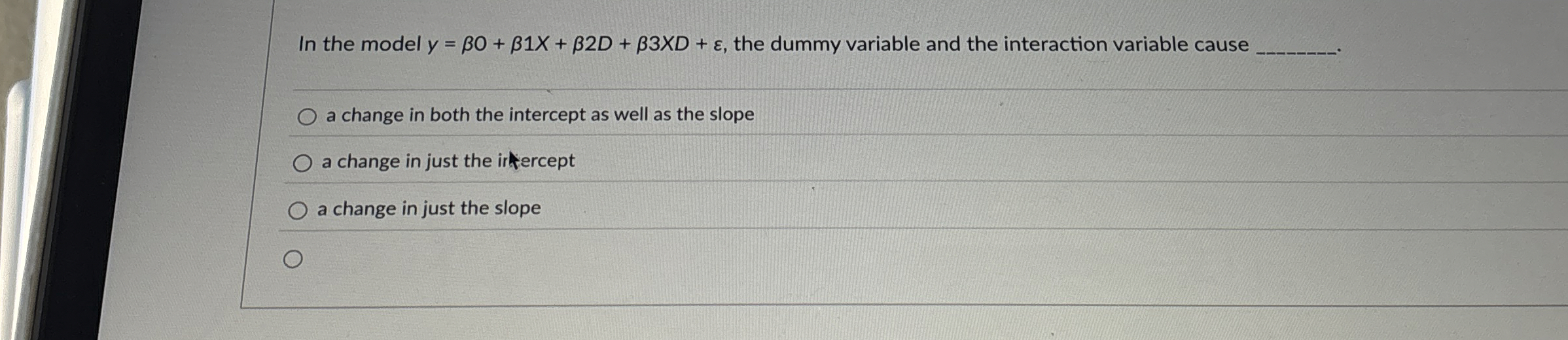 High Quality SOLUTION In the model y=β0+β1x+β2D+β3xD+ε, ﻿the dummy variable | Chegg.com