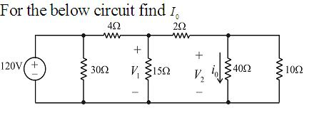 Solved For the below circuit find I0 | Chegg.com