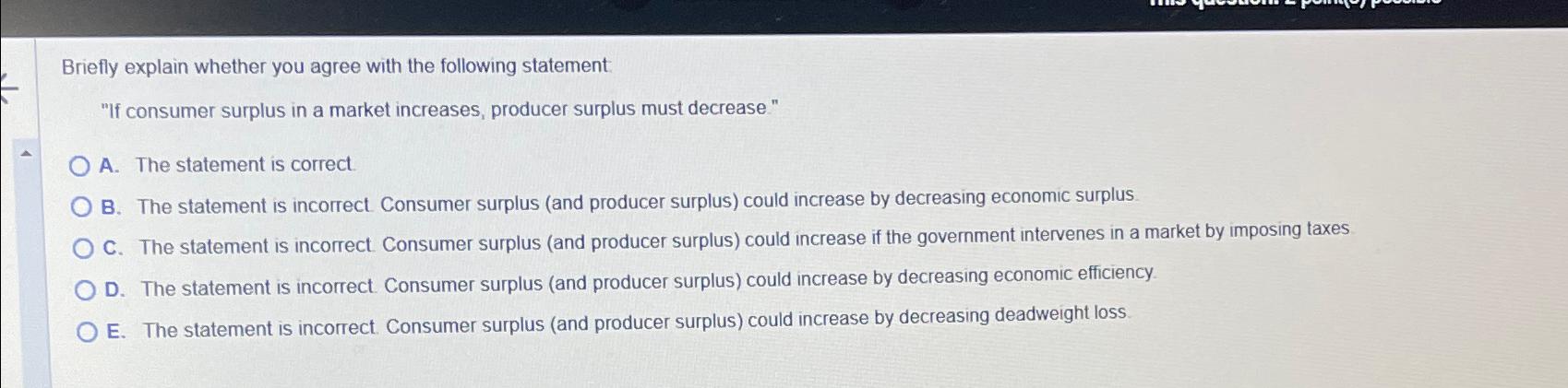 Solved Briefly explain whether you agree with the following | Chegg.com