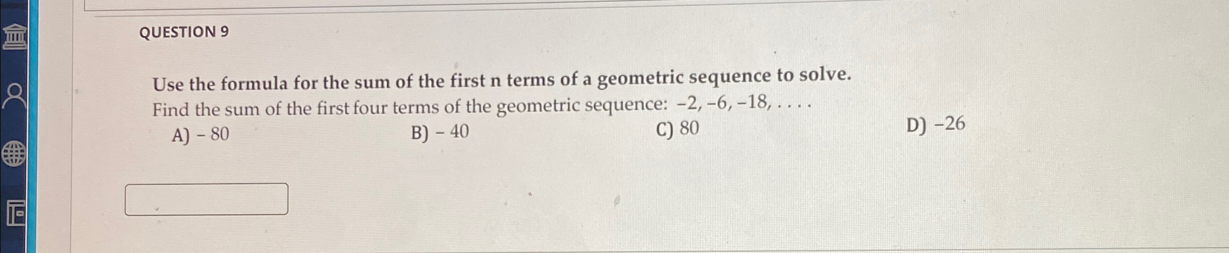 Solved QUESTION 9Use the formula for the sum of the first n | Chegg.com