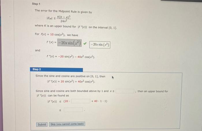 Solved Step 1 The error for the Midpoint Rule is given by | Chegg.com