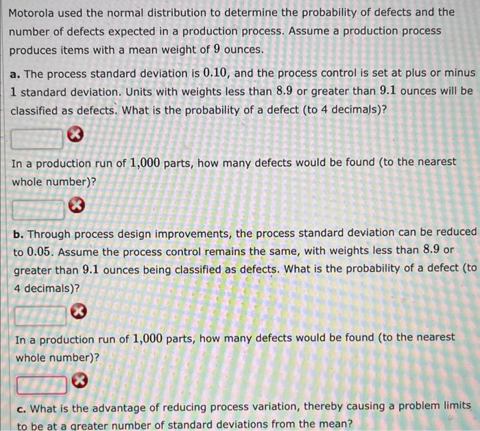 Solved Motorola used the normal distribution to determine | Chegg.com