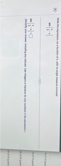 Solved Write the expression as a function of x, with no | Chegg.com