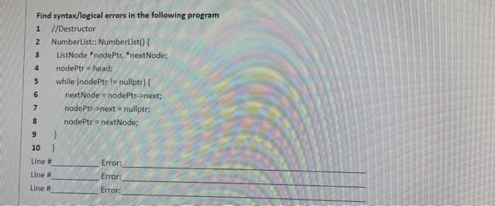 Solved Find syntax/logical errors in the following program | Chegg.com