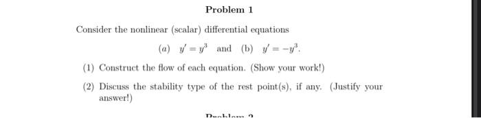 Solved Consider the nonlinear (scalar) differential | Chegg.com