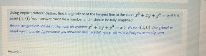Solved Using implicit differentiation, find the gradient of | Chegg.com