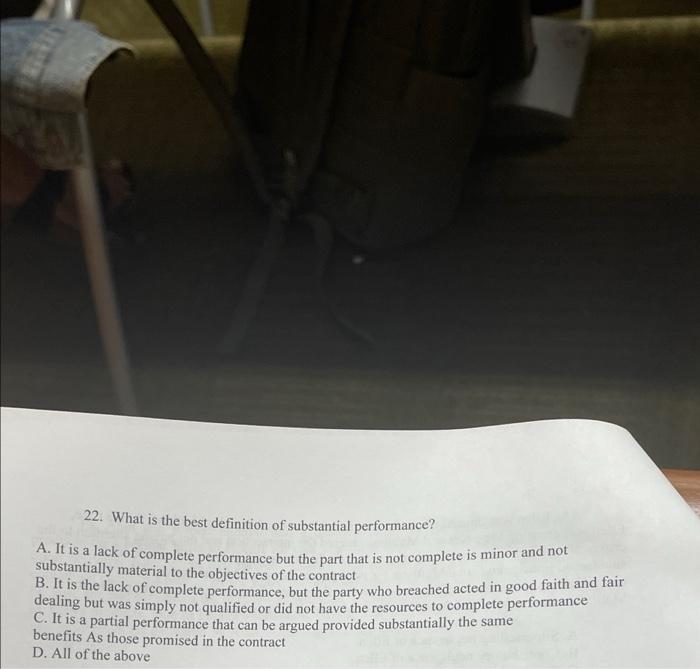Solved 22. What is the best definition of substantial | Chegg.com