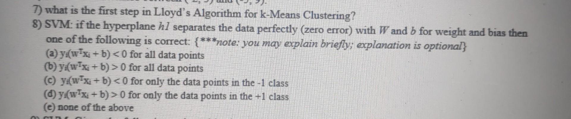 Solved 7) what is the first step in Lloyd's Algorithm for | Chegg.com