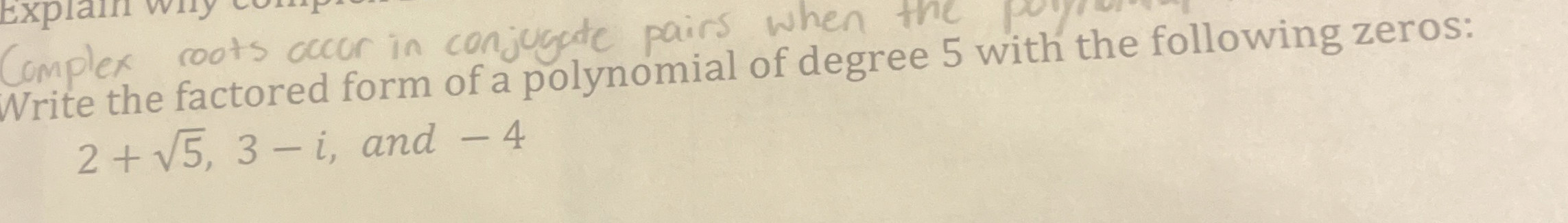 Solved Write the factored form of a polynomial of degree 5 | Chegg.com
