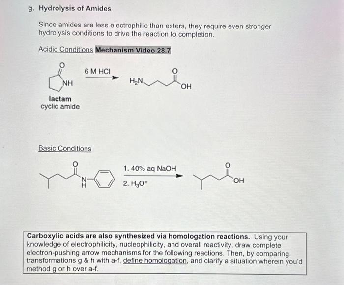 Solved g. Hydrolysis of Amides Since amides are less | Chegg.com