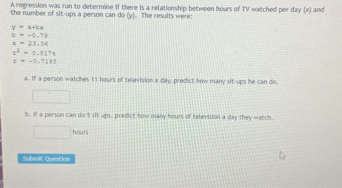 Solved A regression was run to determine if there is a | Chegg.com