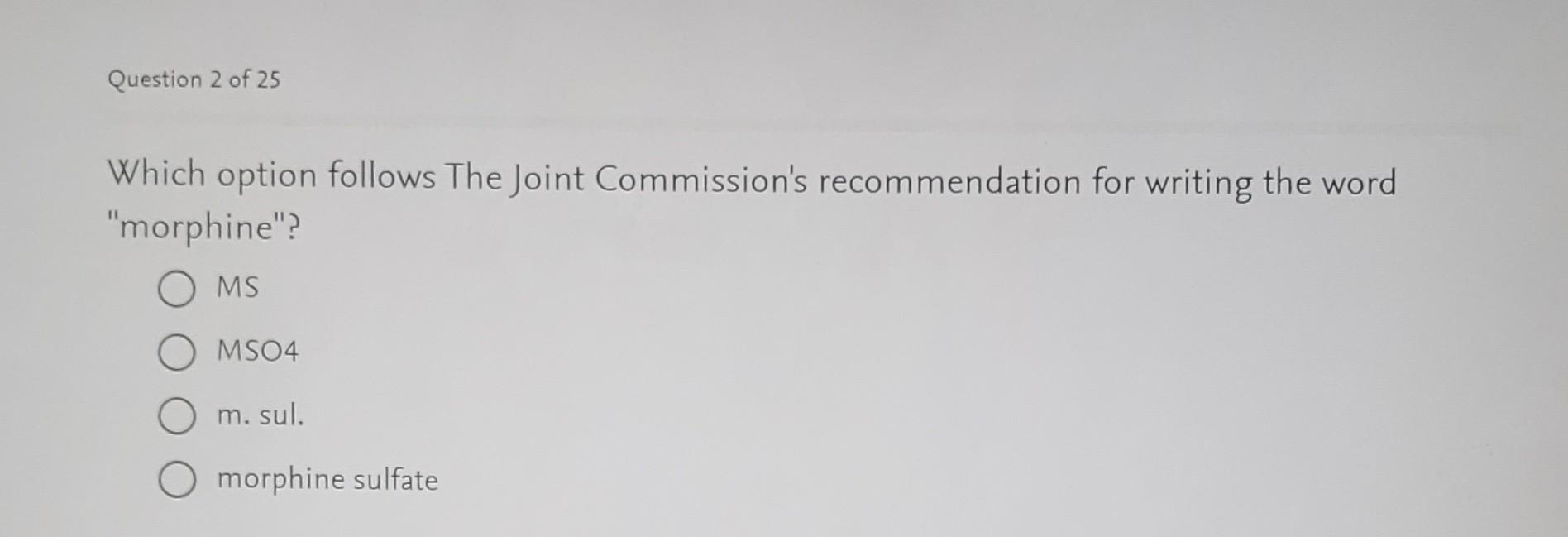 Solved Which option follows The Joint Commission's | Chegg.com