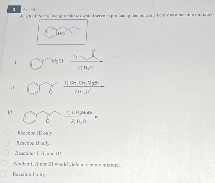 Solved 14 points Which of the following syntheses would | Chegg.com