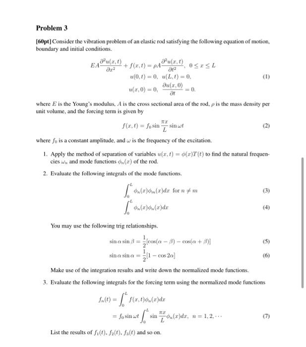 Solved 8r2 0. ar Problem 3 [60pt]Consider the vibration | Chegg.com