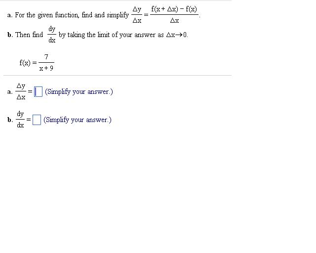 Solved For the given function, find and simplify delta | Chegg.com