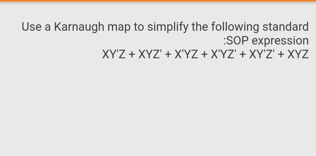 Solved Use a Karnaugh map to simplify the following standard | Chegg.com